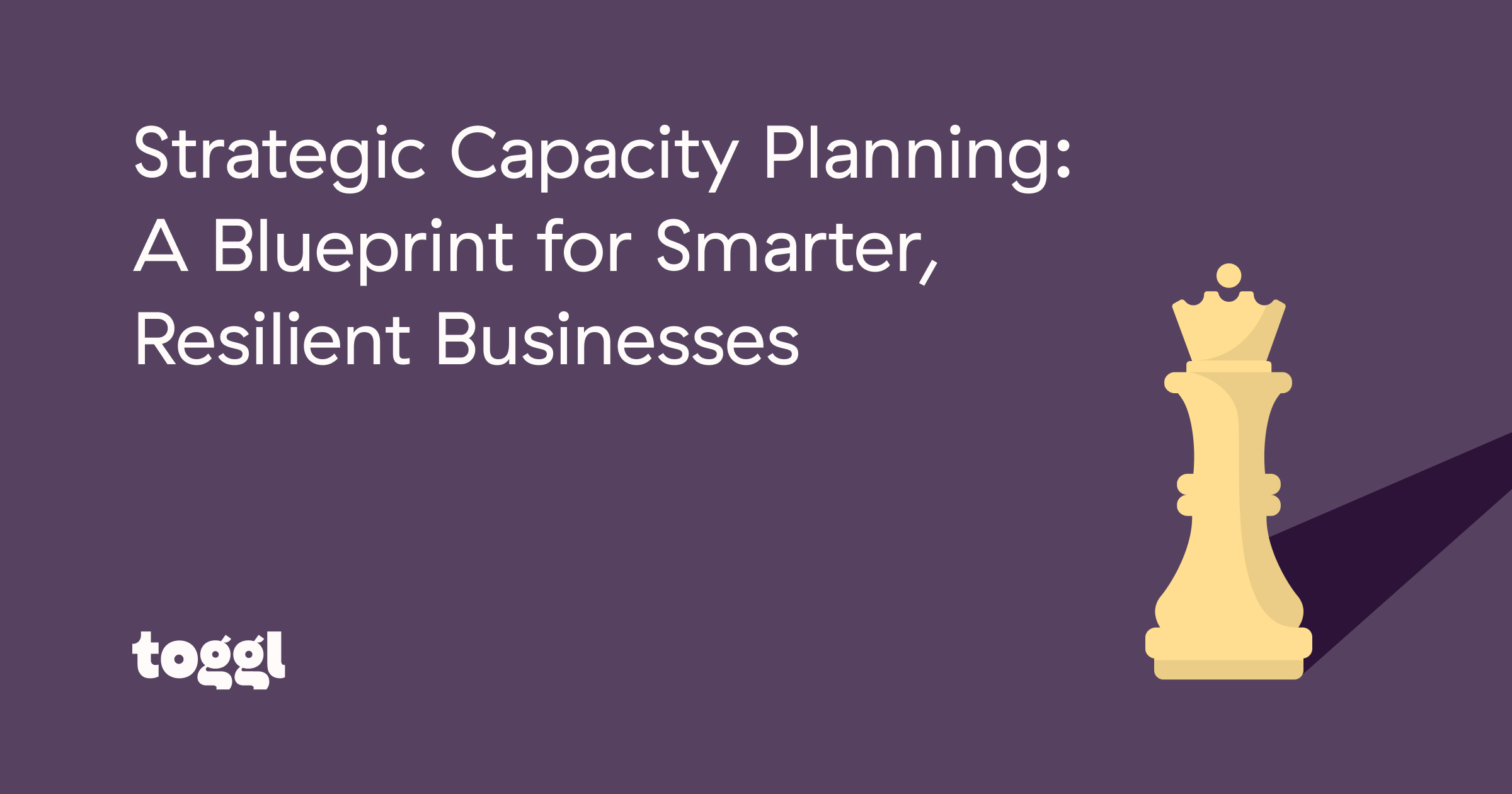 How to Master Capacity Planning for Resilience & Profitability